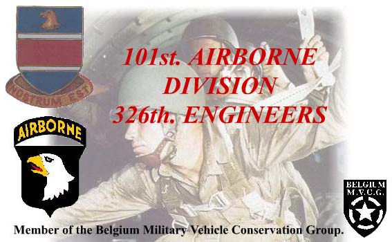The BELGIAN Military Vehicle Conservation Group 101st Airborne 326 ...